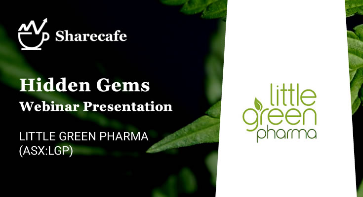 Little Green Pharma - ShareCafe Hidden Gems Webinar Presentation ...