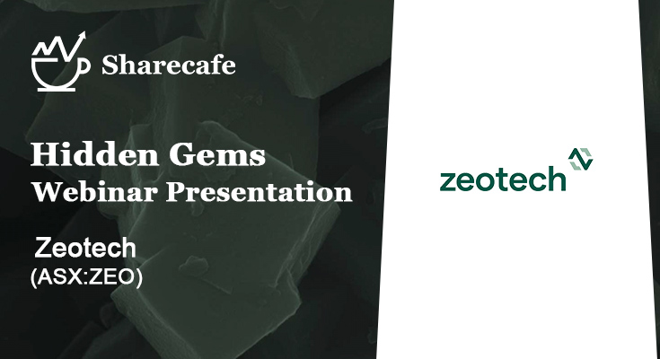 ZeoTech (ASX:ZEO) - Hidden Gems Webinar Presentation - ShareCafe