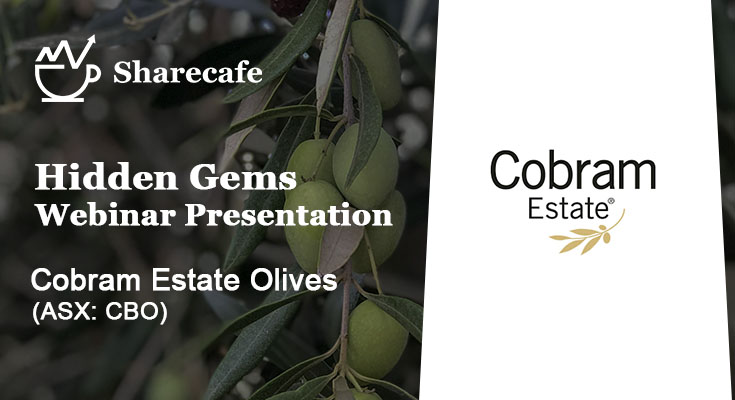 Cobram Estate Olives (ASX: CBO) - the business of olive oil - ShareCafe