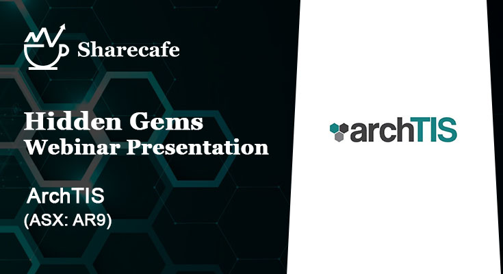 ArchTIS (ASX: AR9) - Innovative solutions for cyber security - ShareCafe