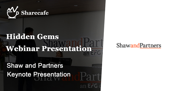 Shaw and Partners - Webinar Presentation - ShareCafe