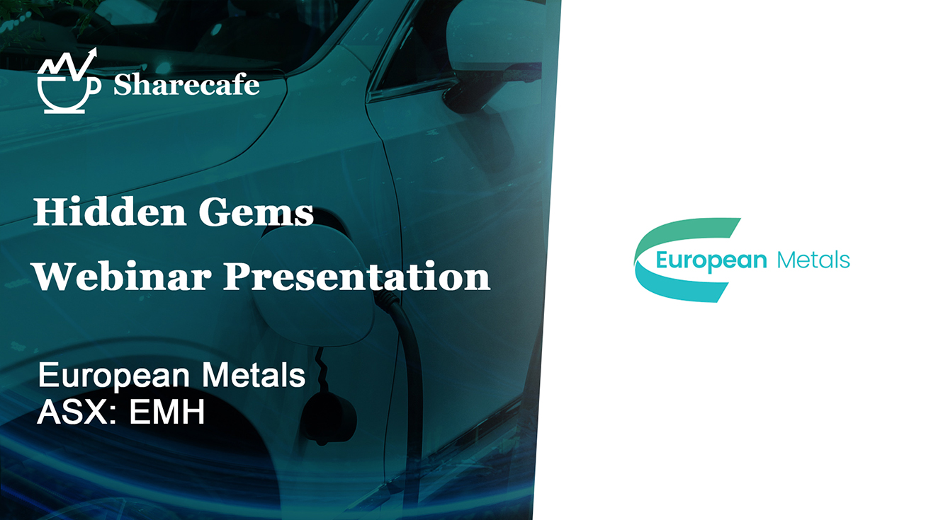 European Metals Holdings (ASX:EMH) - Webinar Presentation - ShareCafe